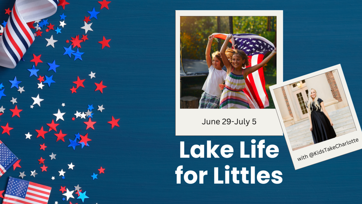 Lake Life for Littles: 4th of July Family Fun Around Lake Norman - Lake ...